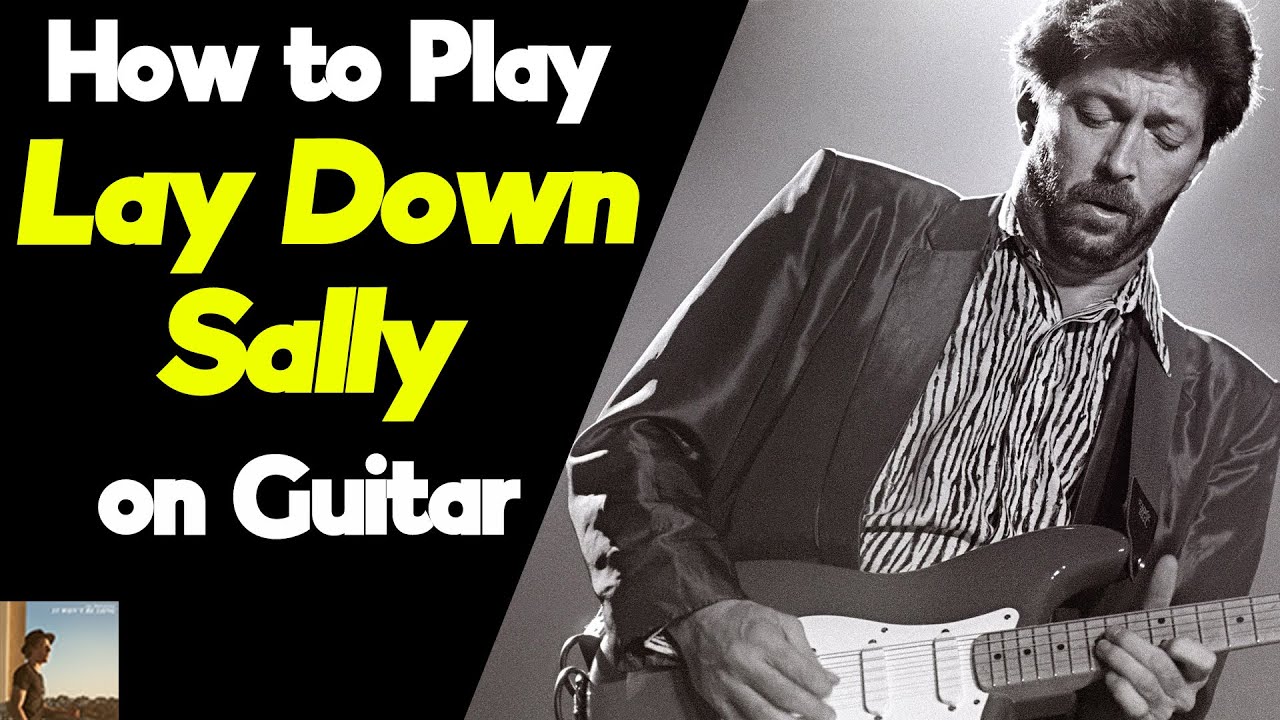 Eric Clapton Lay Down Sally Pierluigi Piccini Blog Ufficiale